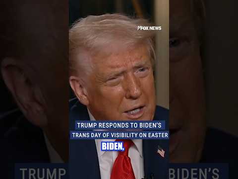 Trump Slams Biden's Controversial Easter Trans Day Proclamation ...